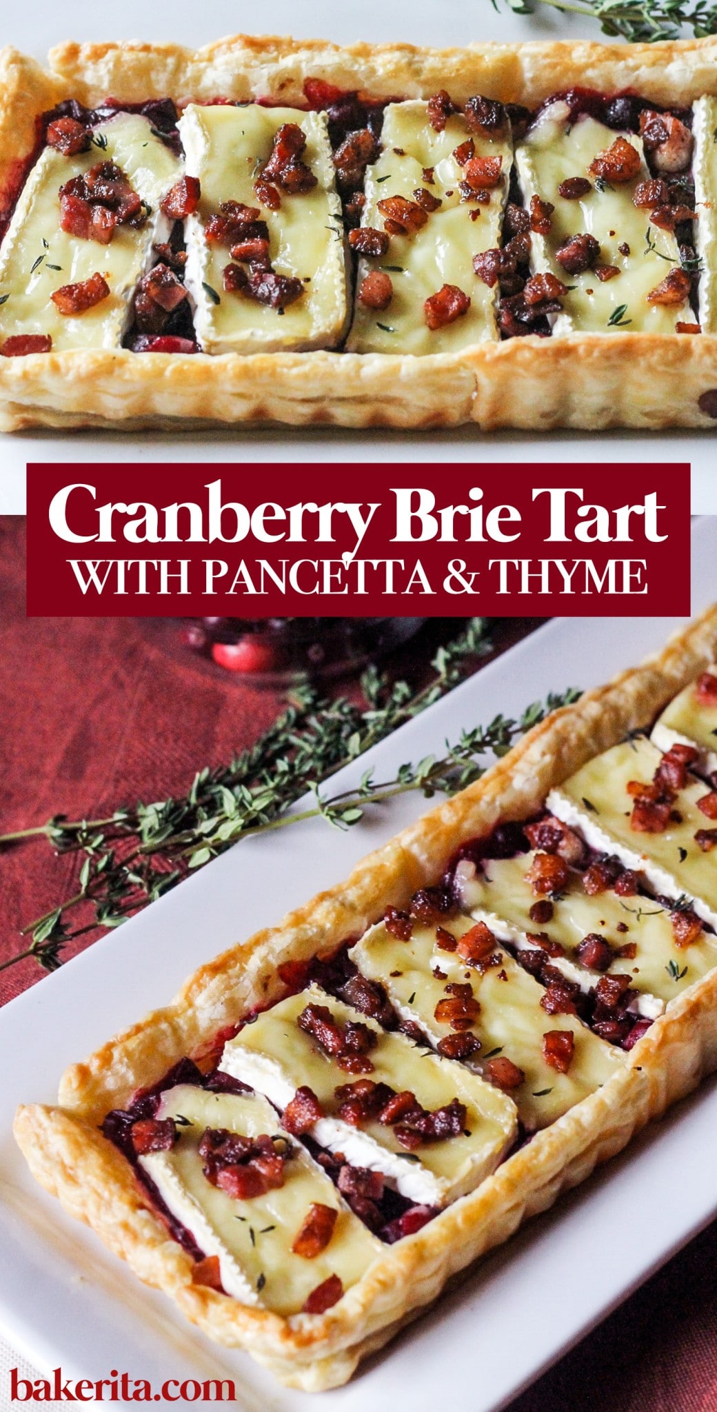 Cranberry Brie Tart with Pancetta & Thyme • Bakerita